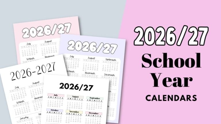 26/27 School Year Calendar printables - 17 Academic Calendars 2026-2027