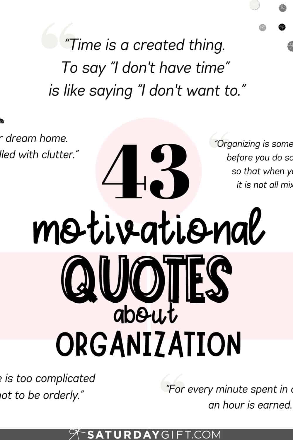 Organization Quotes - 43 Inspirational Quotes About Organization
