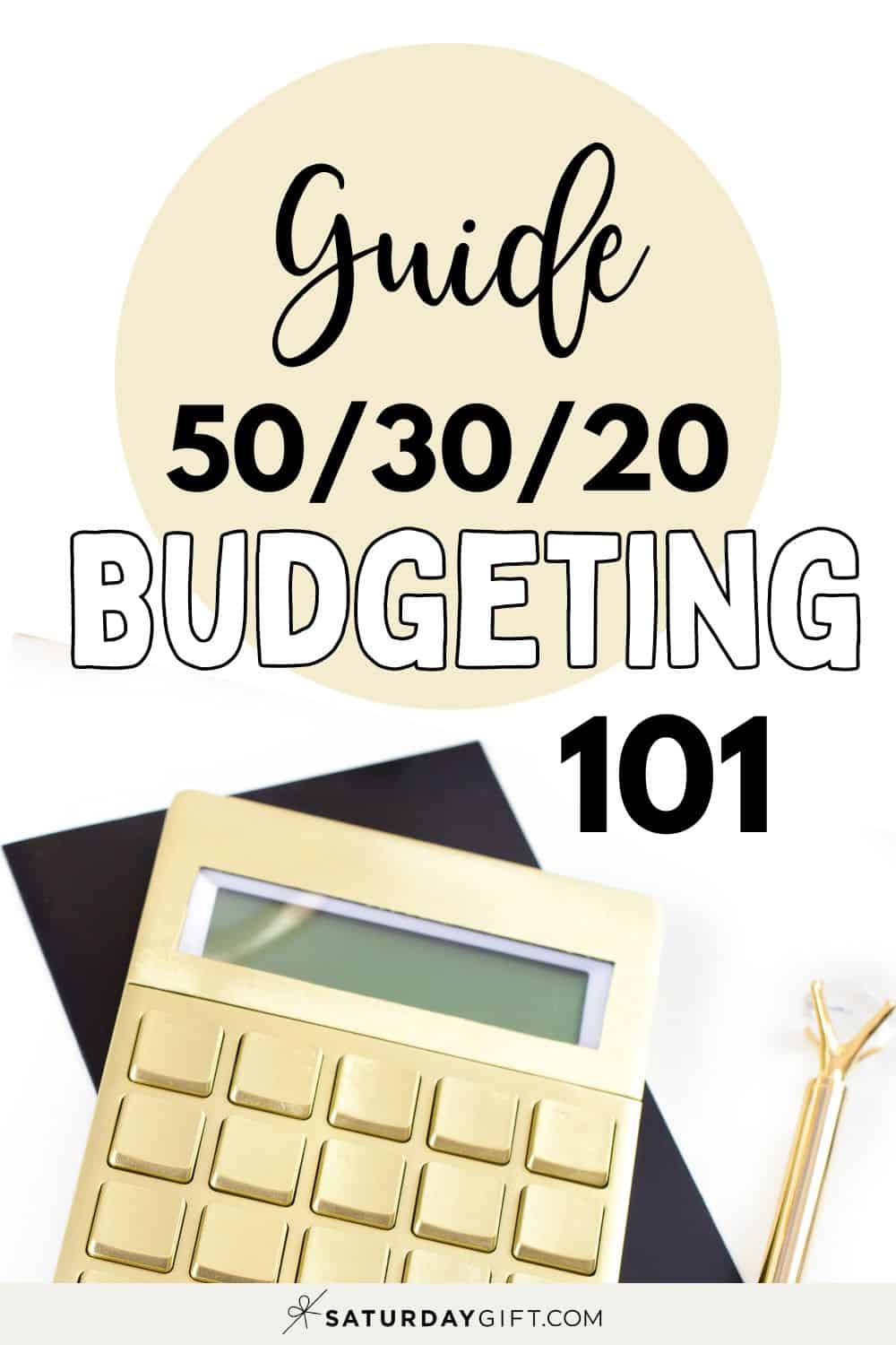 50/30/20 Rule - A Simple Budgeting Method + Examples