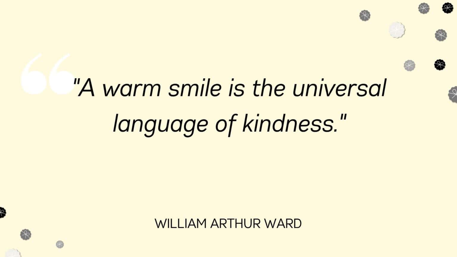 Kindness Quotes - 55 Quotes On Being Kind | SaturdayGift