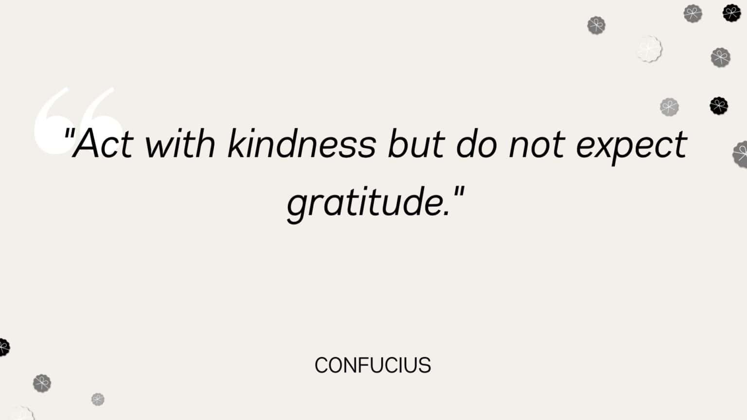 Kindness Quotes - 55 Quotes On Being Kind | SaturdayGift