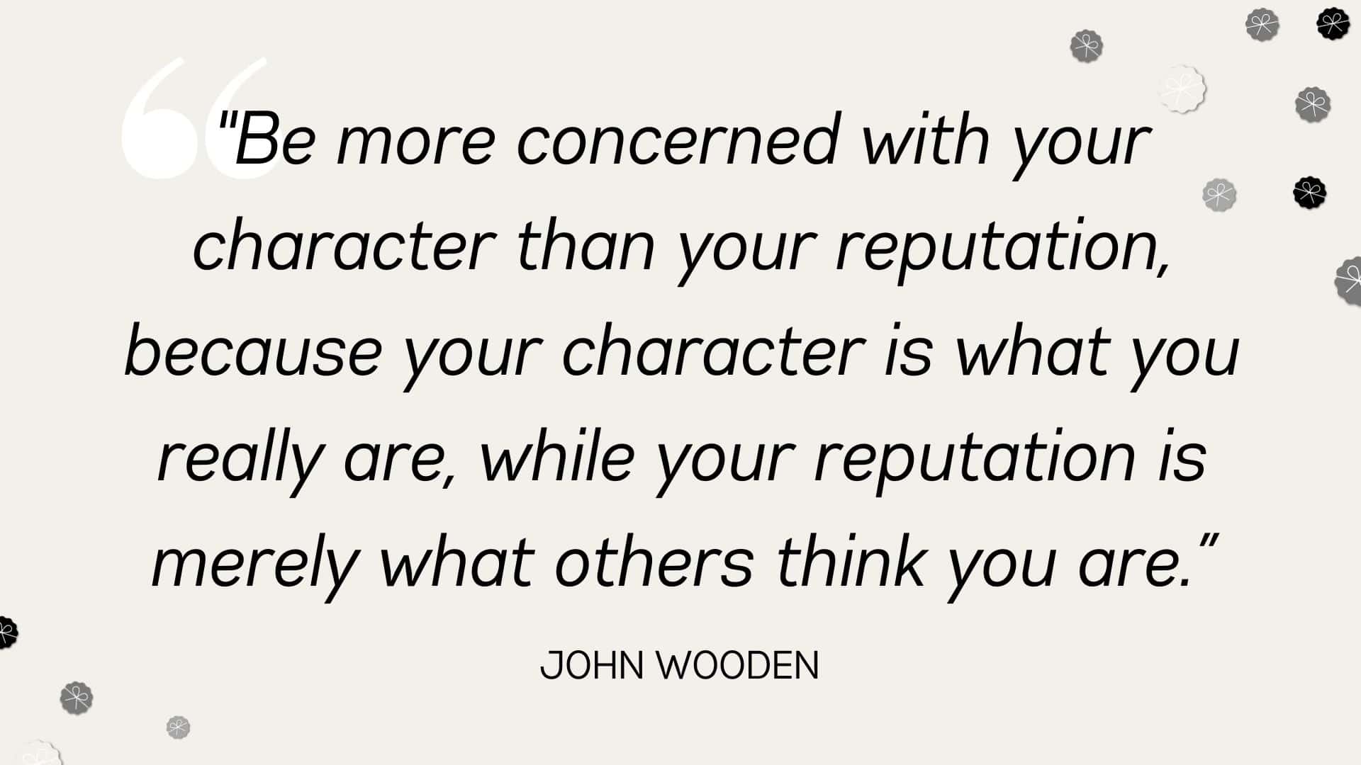 Character Quotes - 41 Motivational Quotes About Character | SaturdayGift