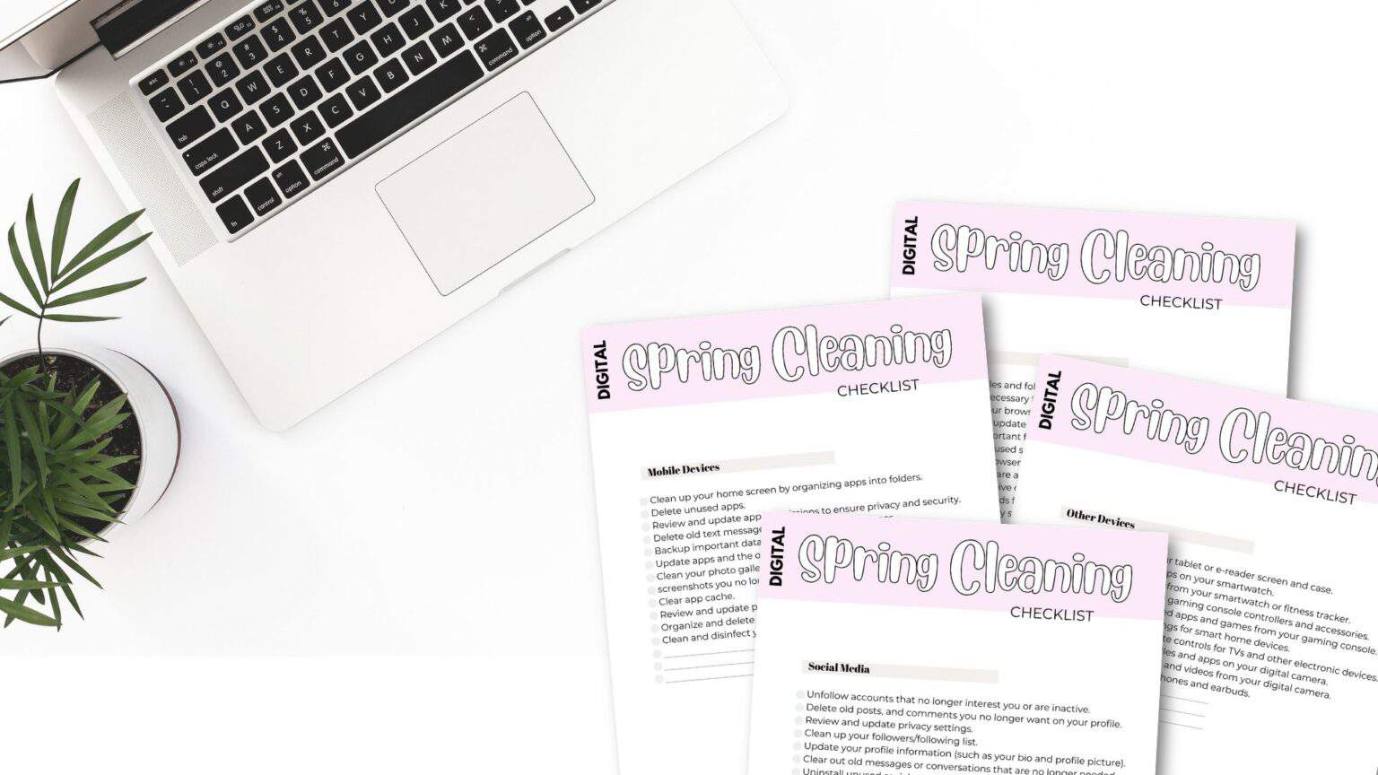 Digital Spring Cleaning Checklist: Clear Out Your Digital Clutter ...