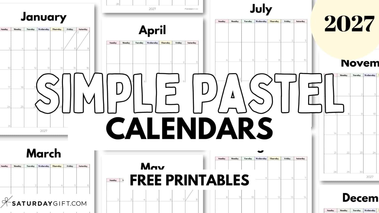 Pastel Monthly Calendar 2027 - Cute Free Printables