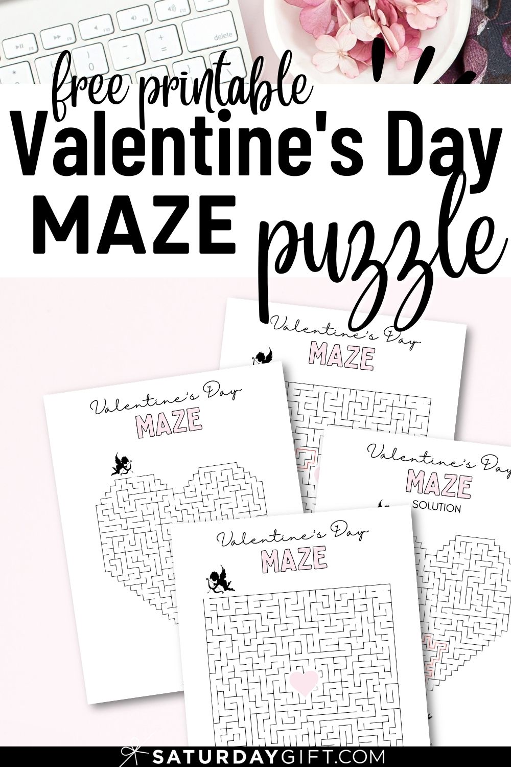 Valentine's Day Maze Printable - Cute & Free Templates | SaturdayGift