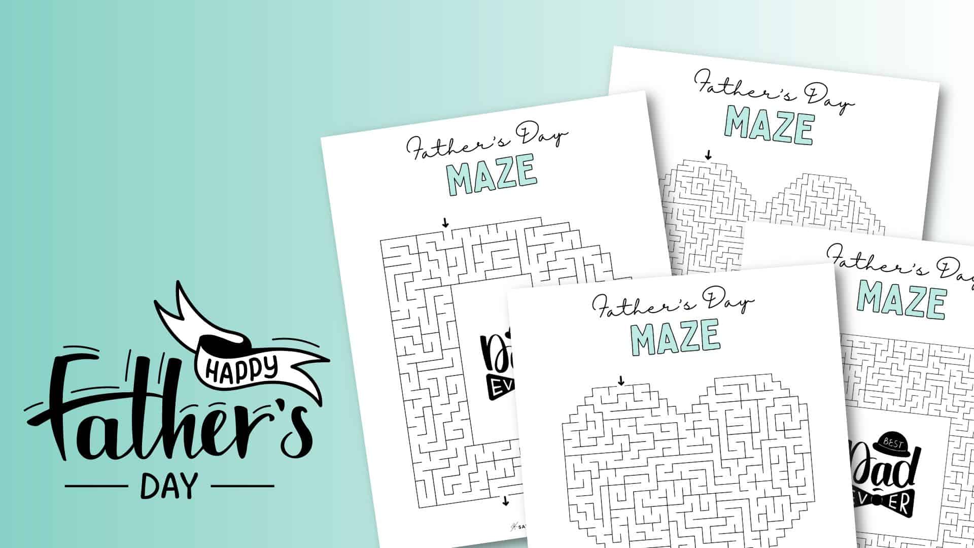 Father's Day Maze Printable - Cute & Free Templates | SaturdayGift