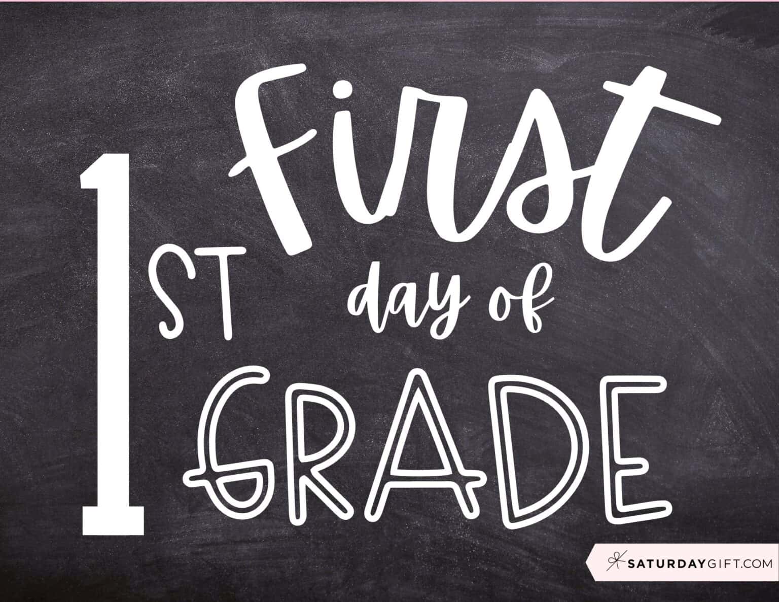 First Day of School Sign Printable - Cute & Free Printable Designs