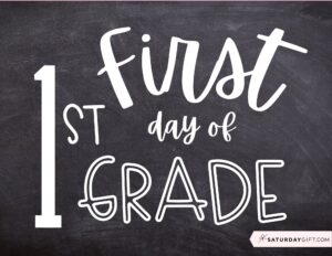 First Day of School Sign Printable - Cute & Free Printable Designs