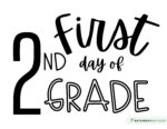 First Day of School Sign Printable - Cute & Free Printable Designs