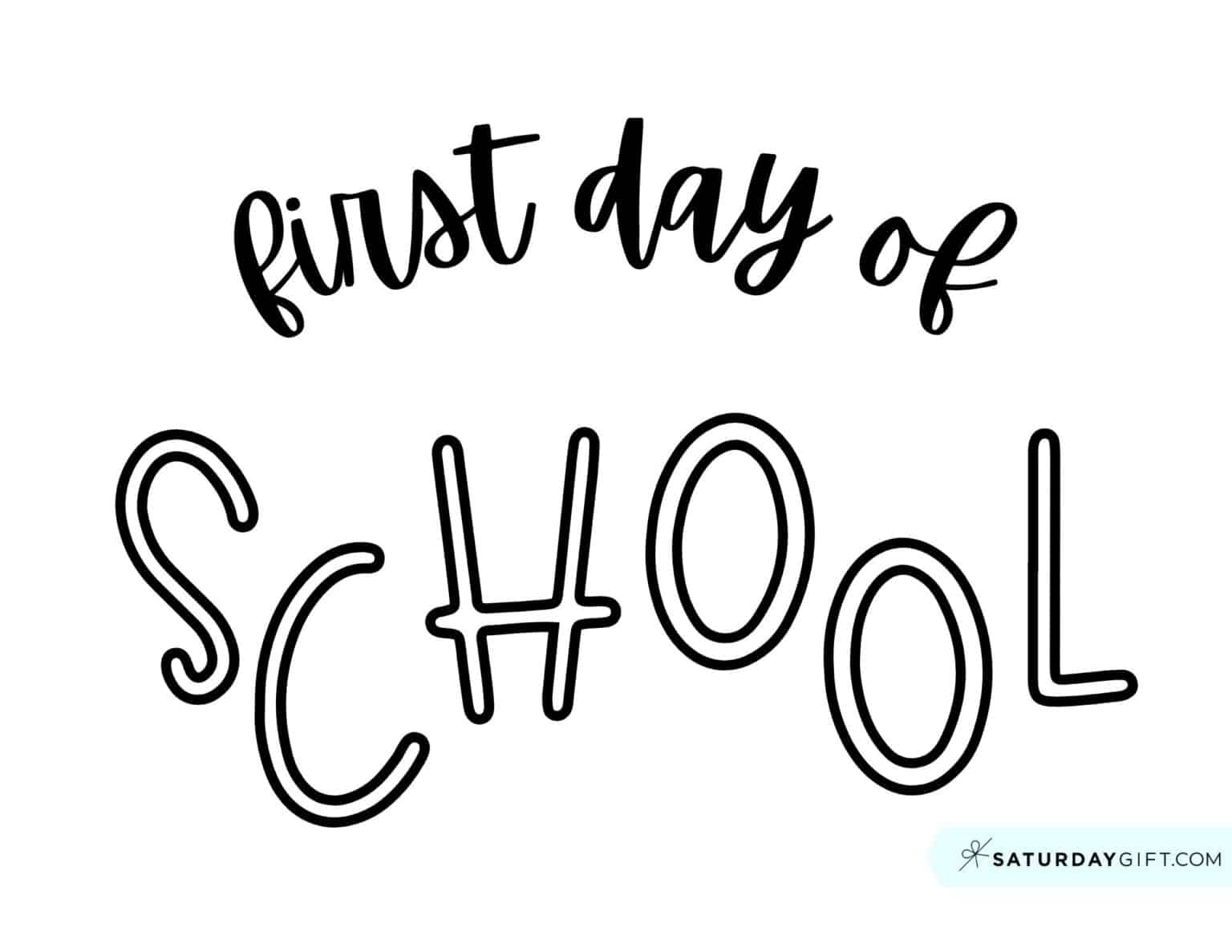 First Day of School Sign Printable - Cute & Free Printable Designs