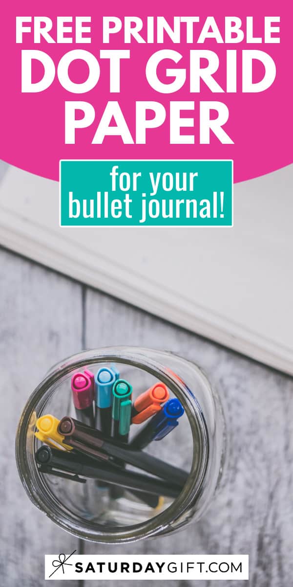 Free Printable Dot Grid Paper for Bullet Journal | SaturdayGift