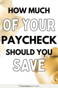 How Much of Your Paycheck Should You Save