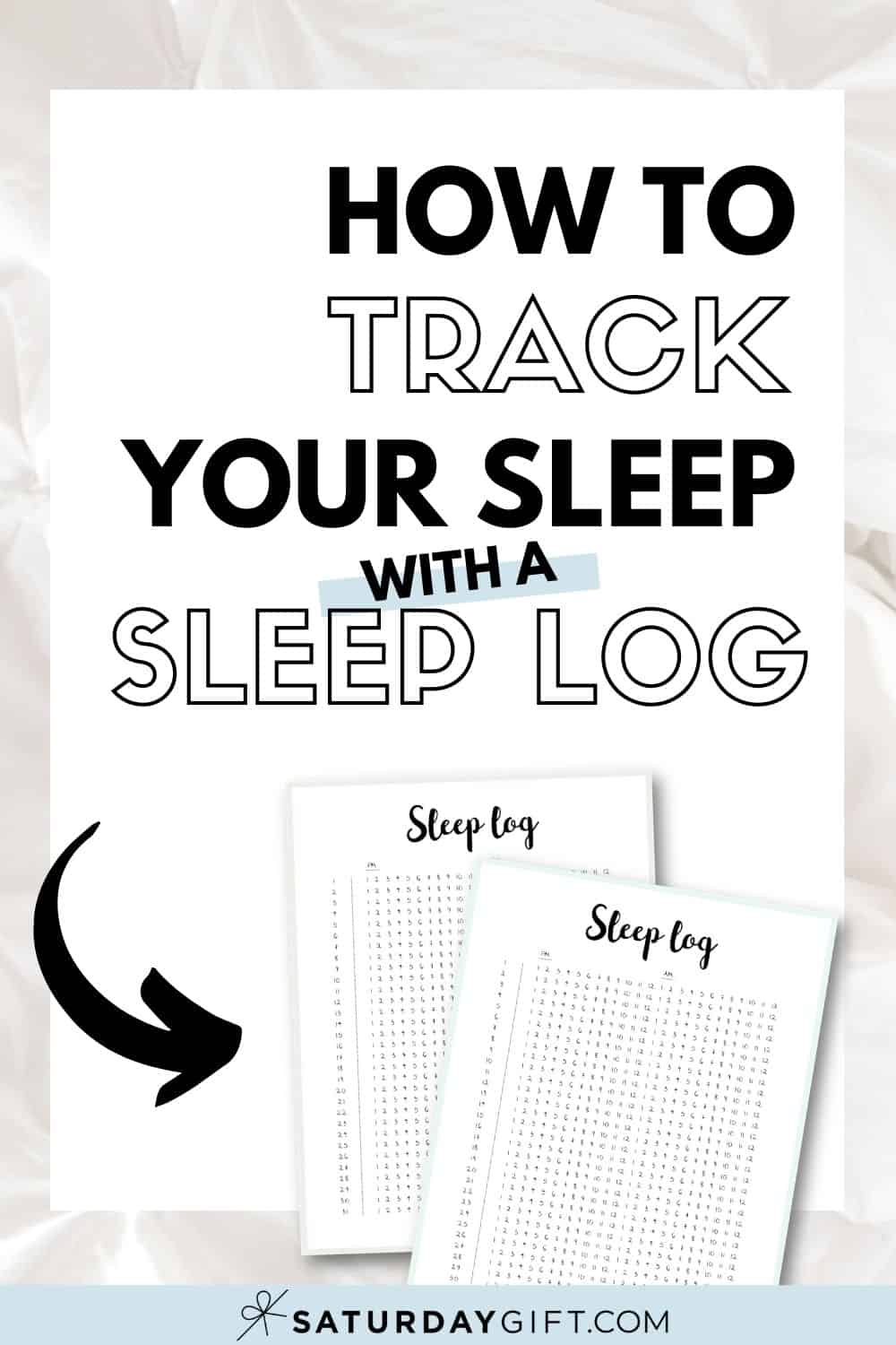 Sleep Log - How To Track Your Sleep with a Sleep Log {+Free printable}