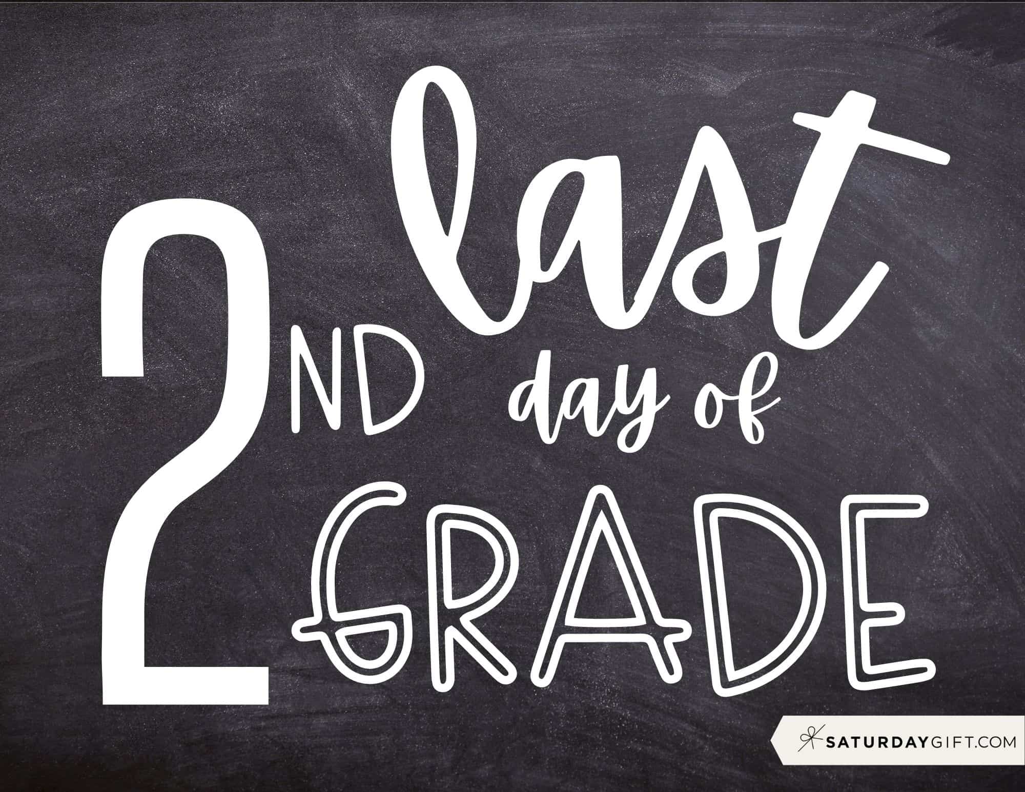 Last Day of School Sign Printable - Cute & Free Printable Designs