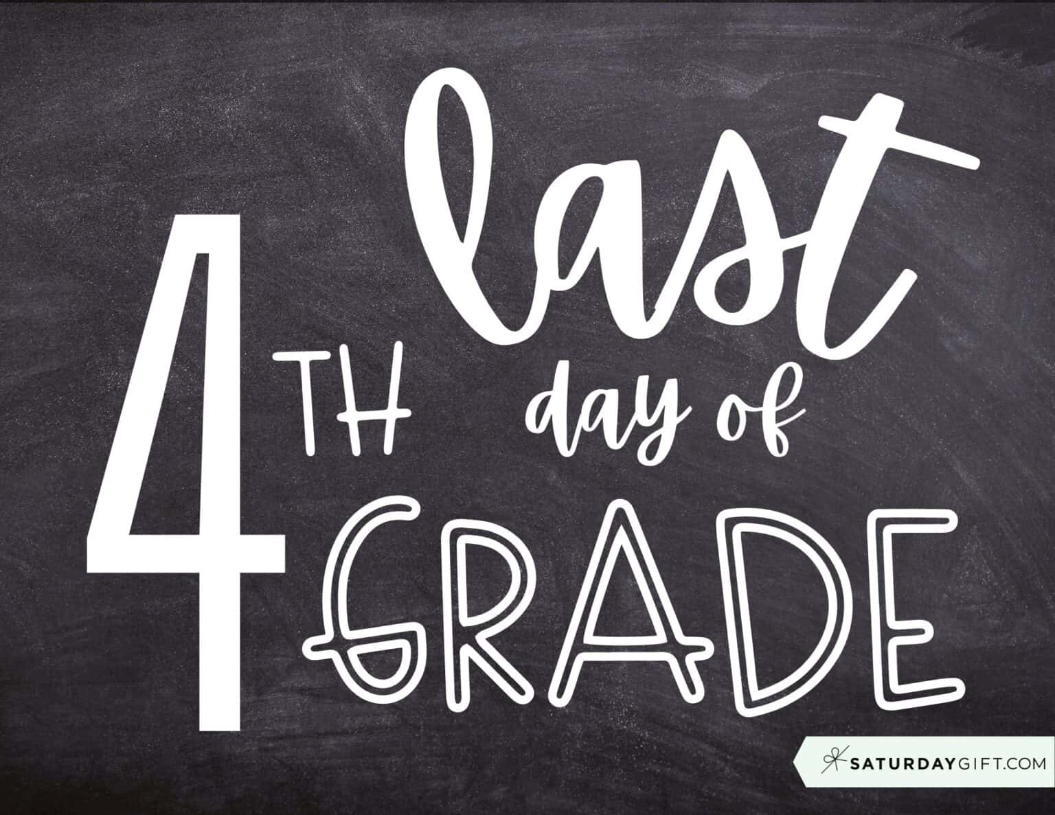 Last Day of School Sign Printable - Cute & Free Printable Designs