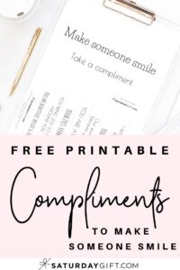 Free Compliments - Make someone smile {Free Printable} | SaturdayGift