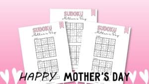 Mother's Day Sudoku Puzzles - Cute & Free Printables | SaturdayGift