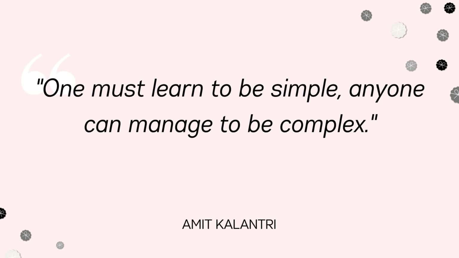 Simple Life Quotes - 26 Quotes about Simple Living | SaturdayGift