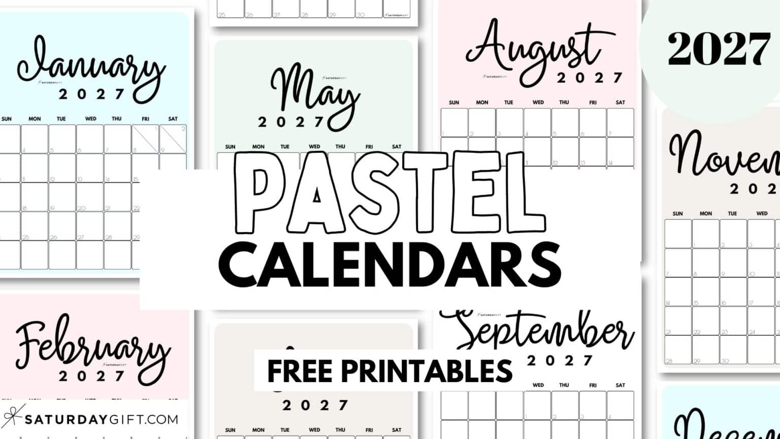 Pretty Pastel Calendars 2027 - Cute Free Printables