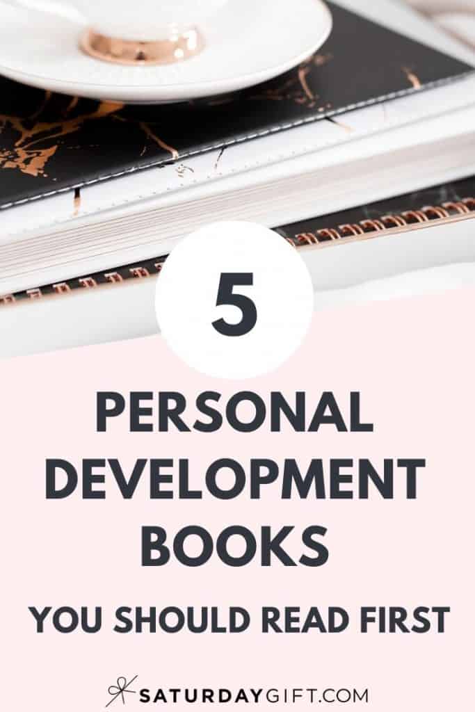 5 Personal Development Books That Changed My Life Completely