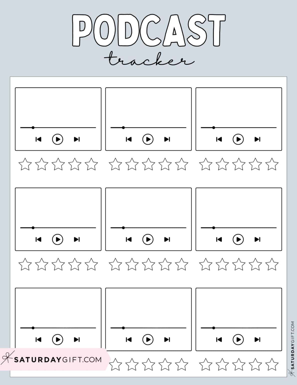 Podcast Tracker - 17 Cute Free Printable Templates | SaturdayGift