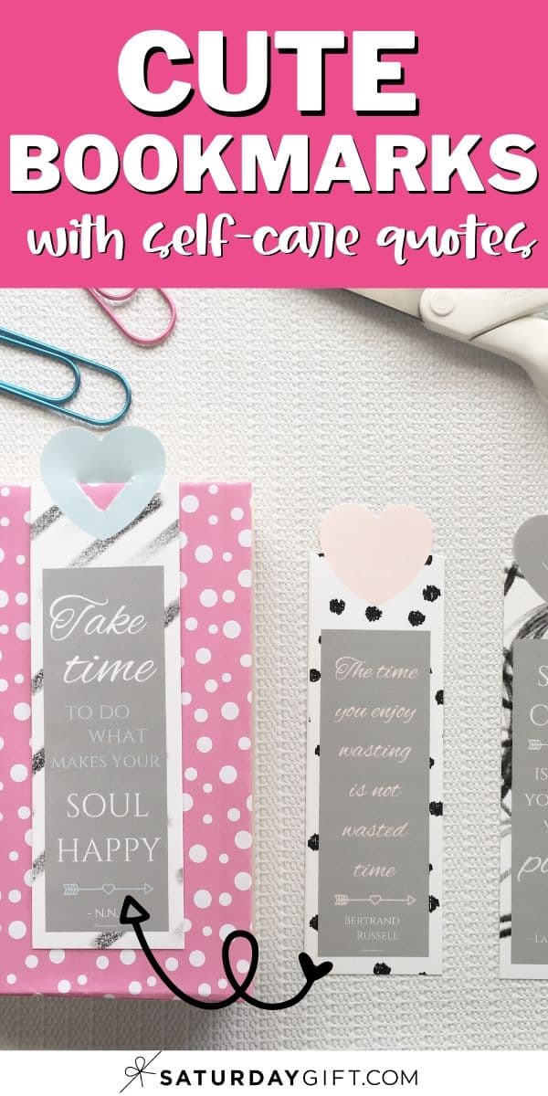 Cute Bookmarks With Self Care Quotes {+Free Printables}