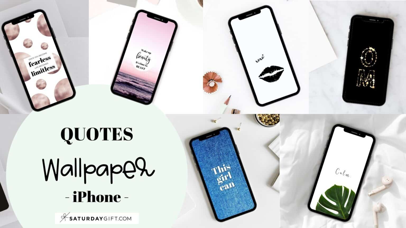 Quote Wallpaper for iPhone - 45 Aesthetic & Inspirational Backgrounds