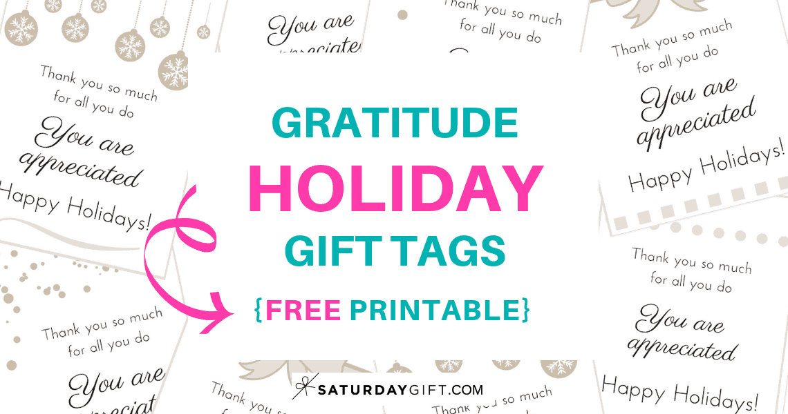 Gratitude Holiday Gift Tags {Free Printable} | SaturdayGift