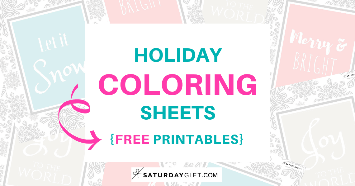 Holiday Coloring Sheets {Free Printables} | SaturdayGift