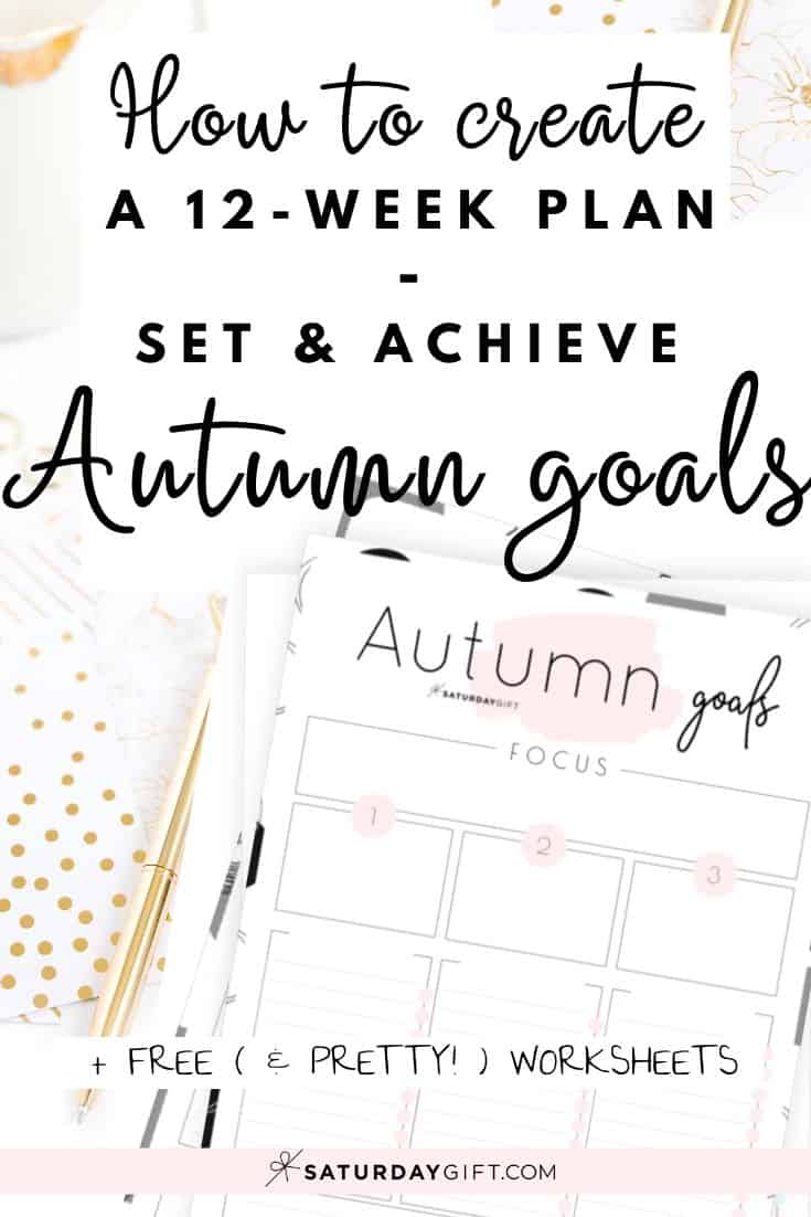 How to Set & Achieve Autumn Goals + Autumn Goals Worksheets