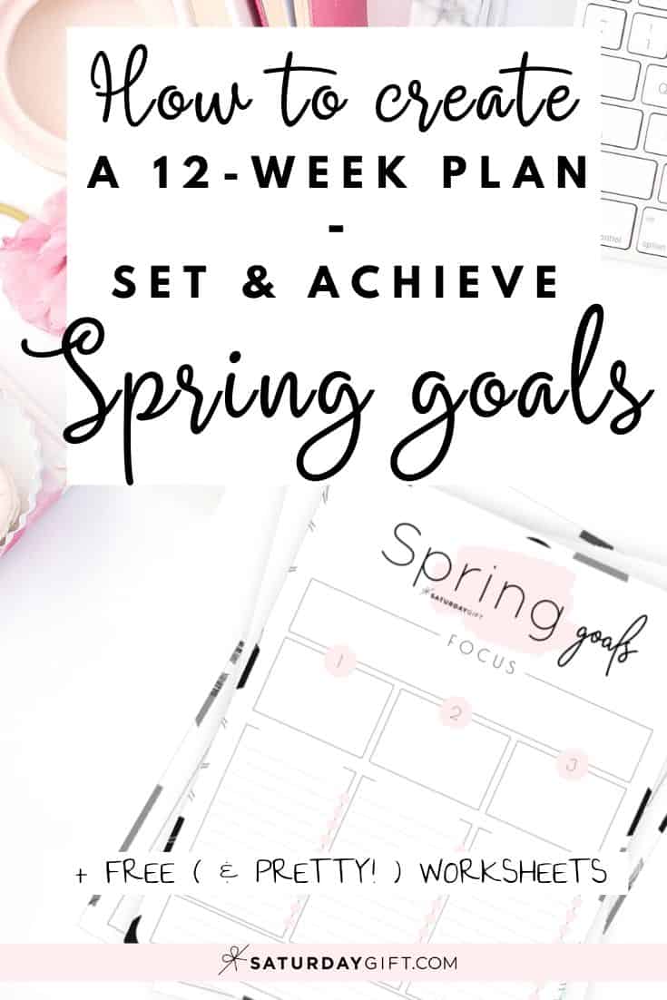 Set and Achieve Spring Goals {+printable worksheet}