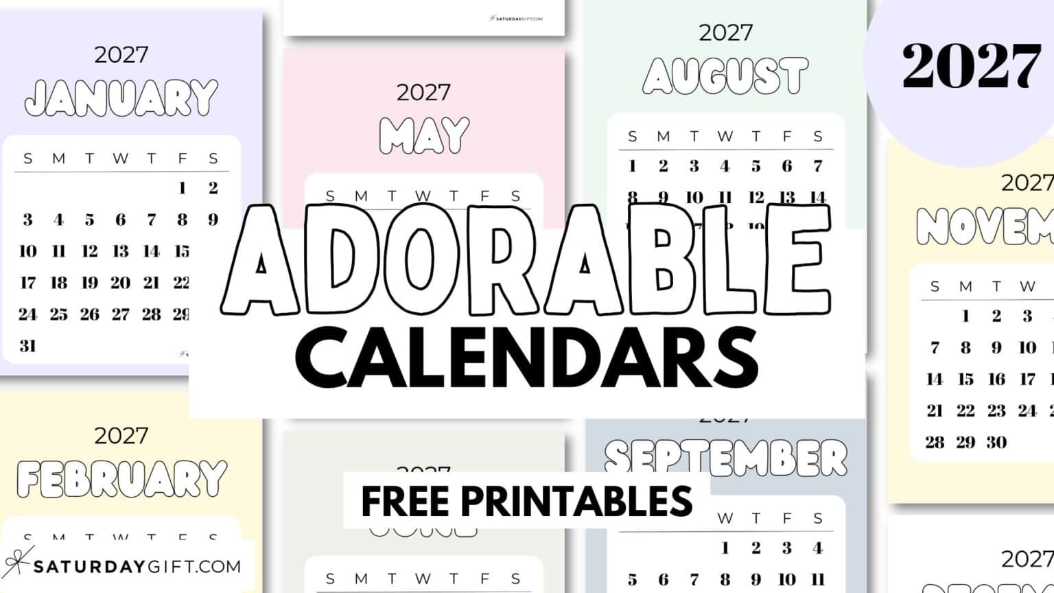 Colorful Calendar 2027 - Adorable Free Printables