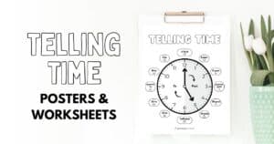 Telling Time Worksheets & Posters - 11 Free Printables