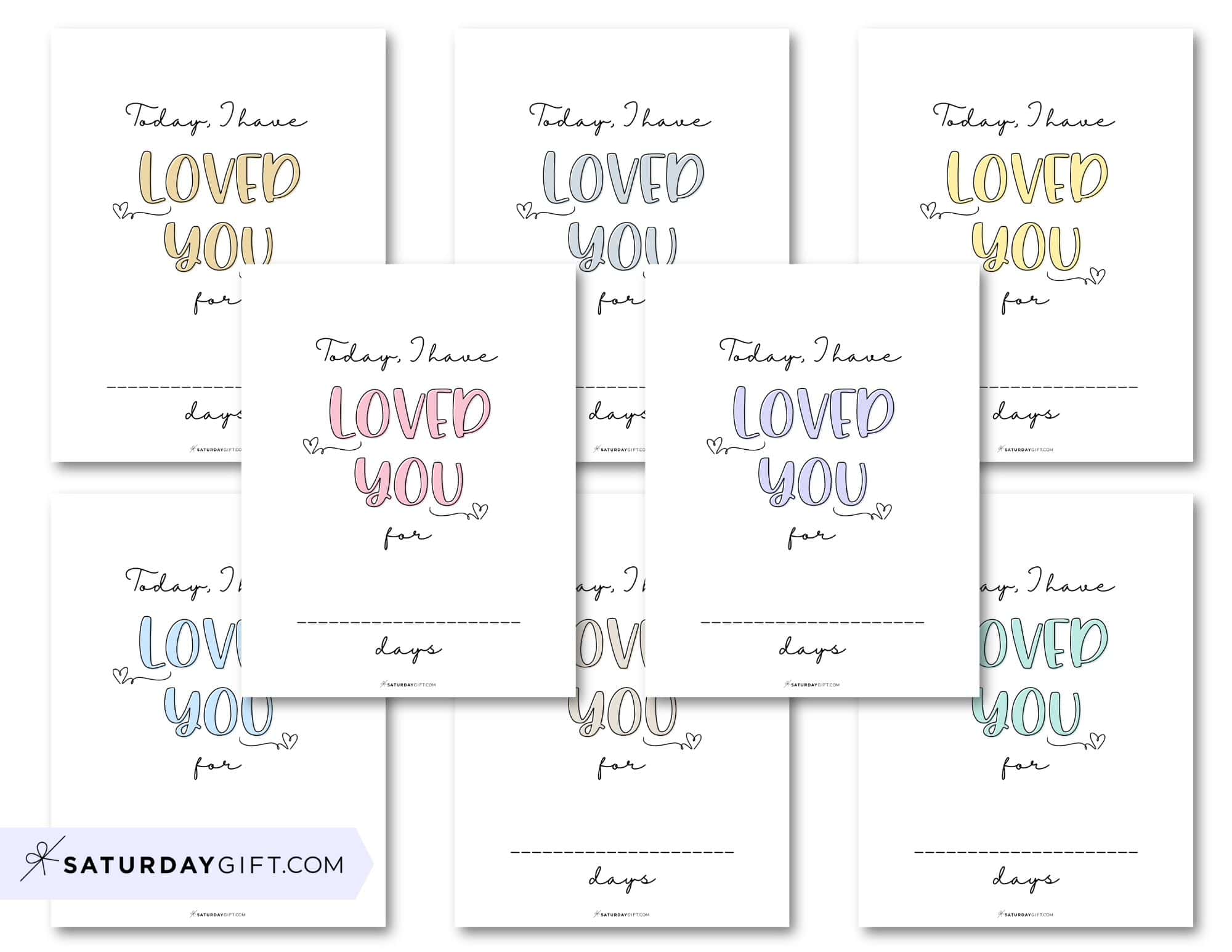 Today I Have Loved You for X Days - Free Printables & Folded Cards
