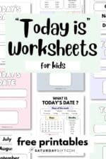 Today Is Worksheets - Cute & Free Today's Date Printables
