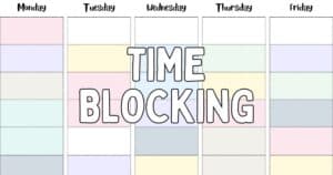 Time Blocking 101: A Practical Guide to Planning Your Day