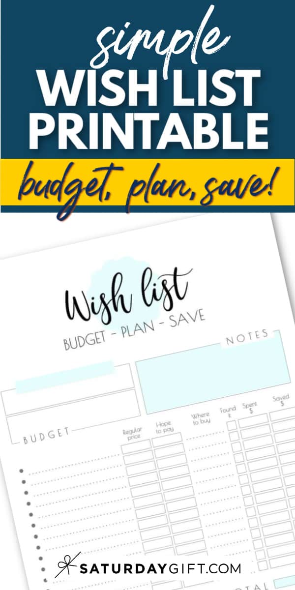 Budget, plan and even save money by using this cute printable Wish List
