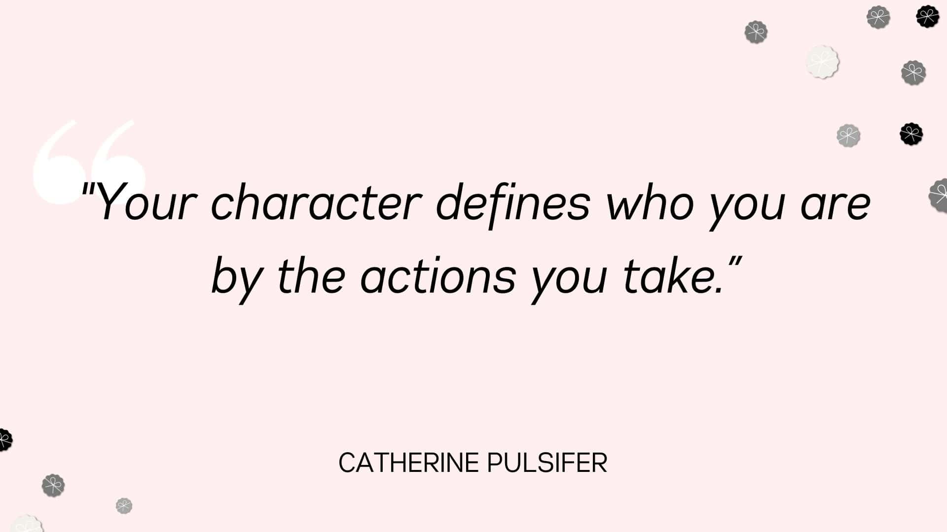 Character Quotes - 41 Motivational Quotes About Character | SaturdayGift