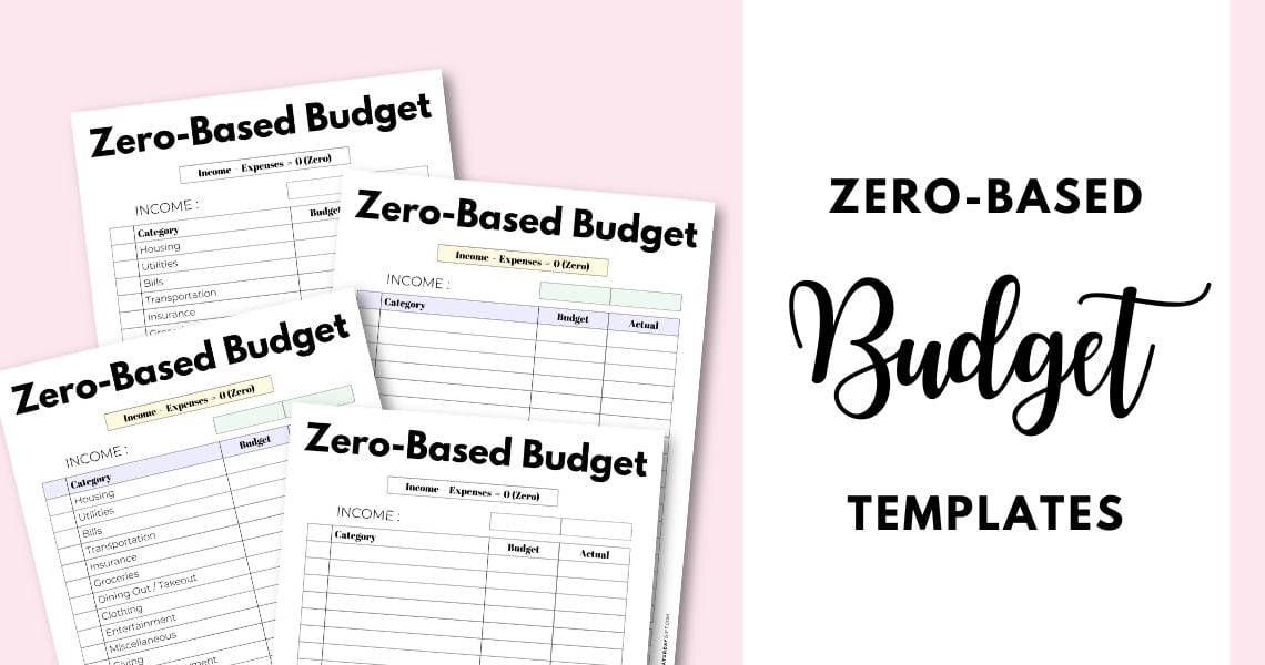 Zero-Based Budget Template - 7 Cute & Free Printables (+ Tips)