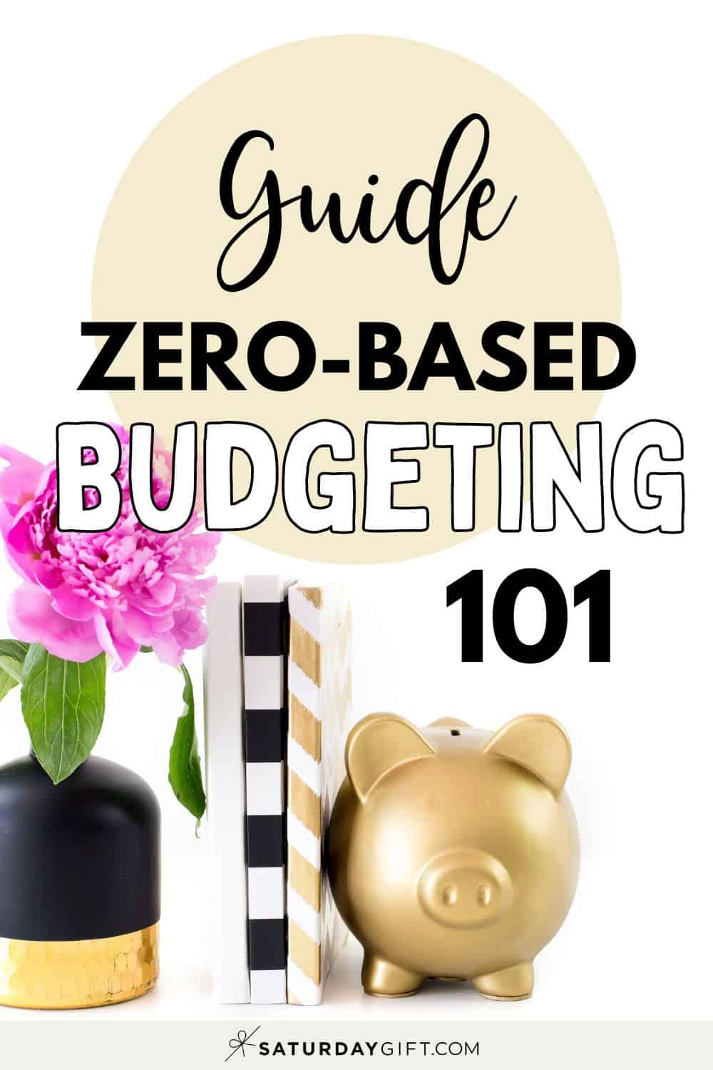 Zero-Based Budgeting 101 - Guide, Categories + Examples